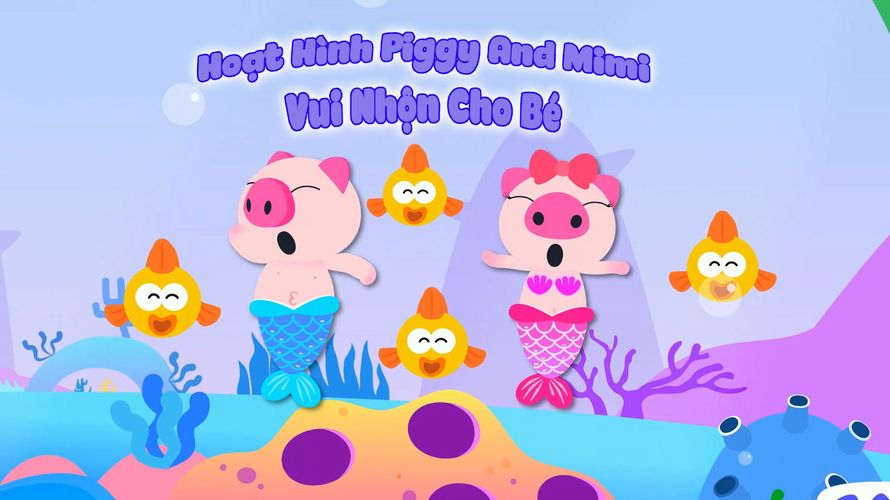 Hoạt Hình Piggy And Mimi Vui Nhộn Cho Bé - Thuyết minh + Vietsub | MyTV